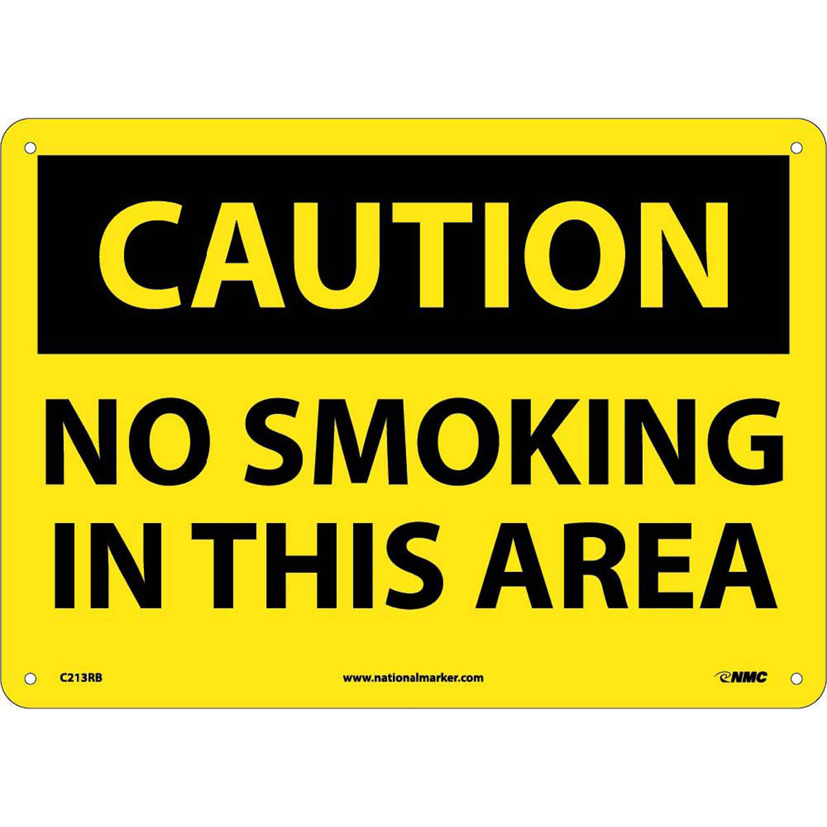 NM 10" X 14" Yellow .05" Rigid Plastic Smoking Control Sign "CAUTION N