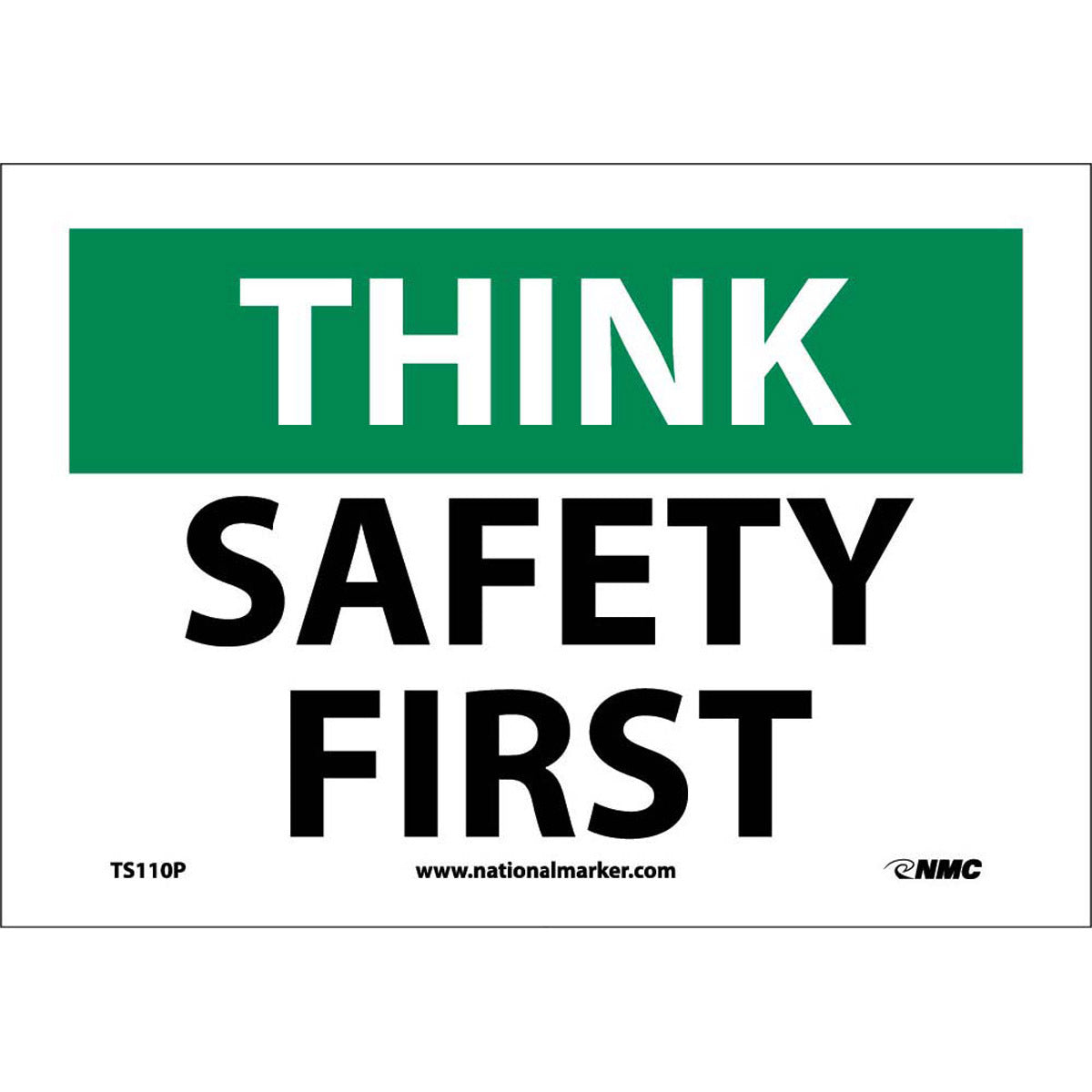 NM 7" X 10" White .0045" Pressure Sensitive Vinyl Safety Sign "THINK S